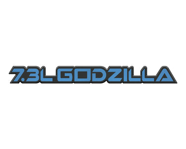 7.3L Godzilla Badge Fits 2020-2026 Ford Super Duty — Tufskinz.com